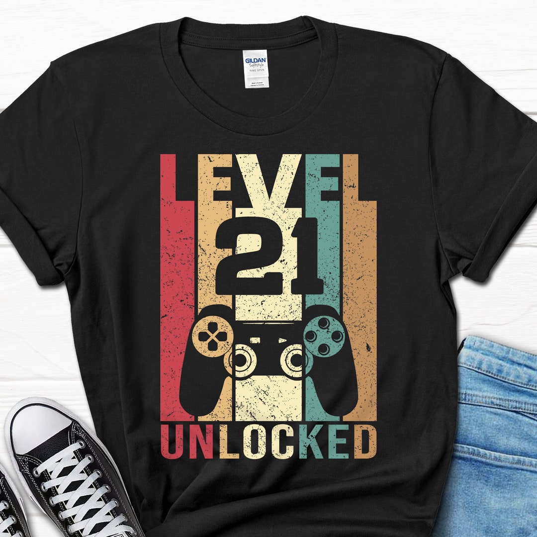Level 21 Unlocked Shirt, 21st Birthday Shirt, 21 Years Old Gift, Video ...