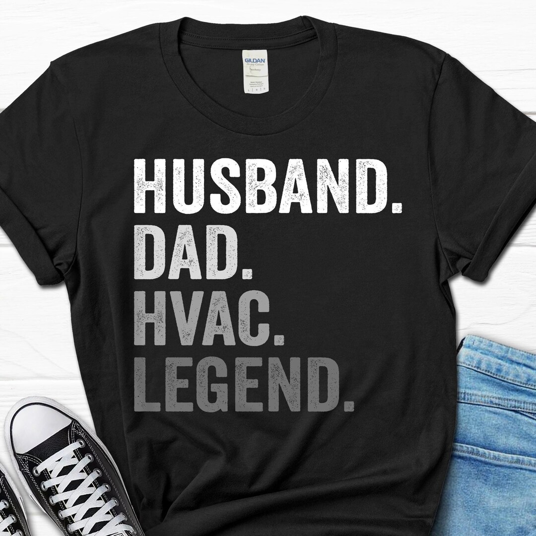 Husband Dad HVAC Tech Legend Shirt for Men, HVAC Technician Gift for ...