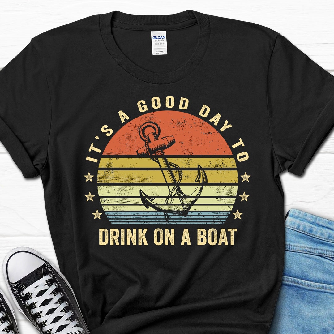 Boating Men's Shirt, Funny Pontoon Lover Gift for Him, Sailing T-shirt ...