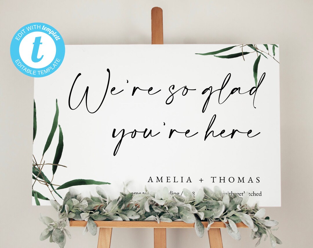 We're so Glad You're Here, Eucalyptus Wedding Welcome Sign ...