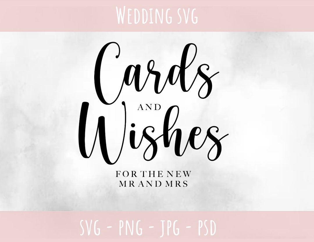 Cards and Wishes Svg, Wedding Wishing Well Sign, Cards and Gifts ...