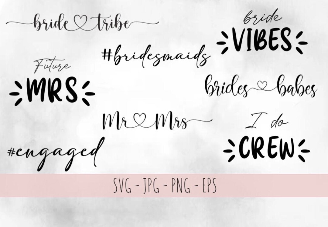 Bridesmaids Svg, Wedding Svg, Just Married Svg, Bride Svg, Groom Svg ...