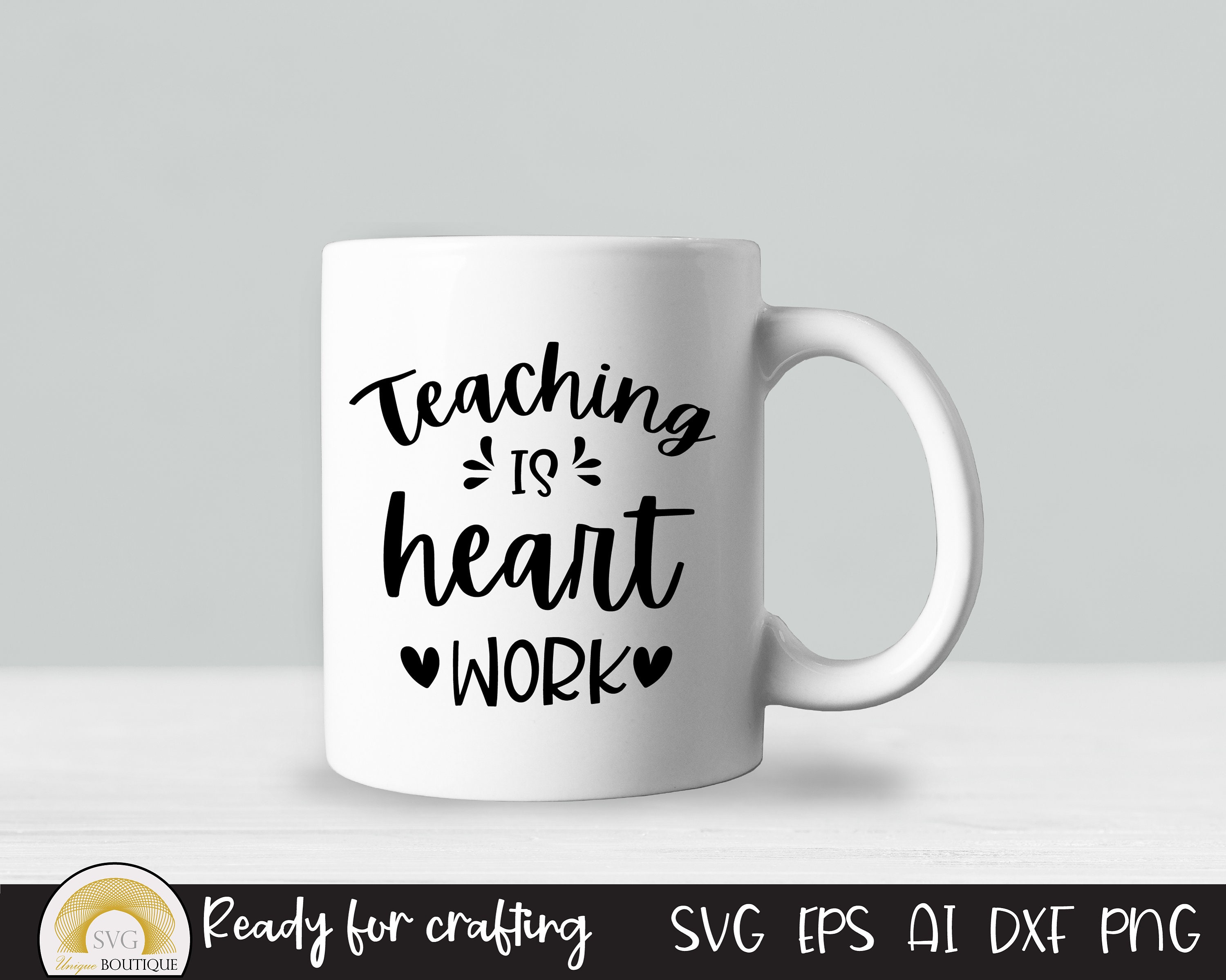 Teacher Svg Teacher Appreciation Teaching is Heart Work - Etsy