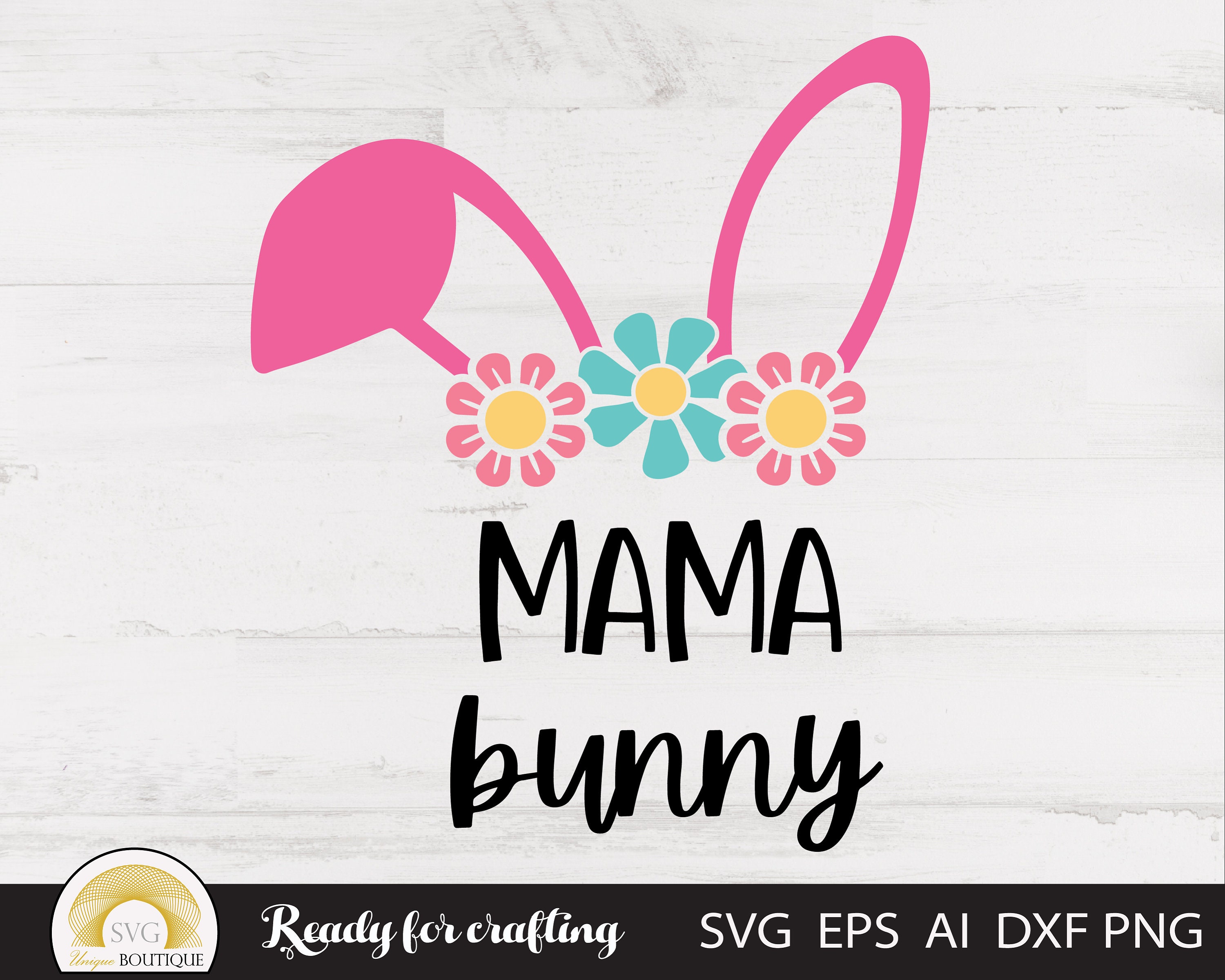 Easter Svg Mama Bunny Svg Svg Files for Cricut - Etsy