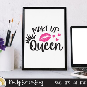 Makeup Queen Svg, Girls Svg, Lips Svg, Svg Files for Cricut - Etsy