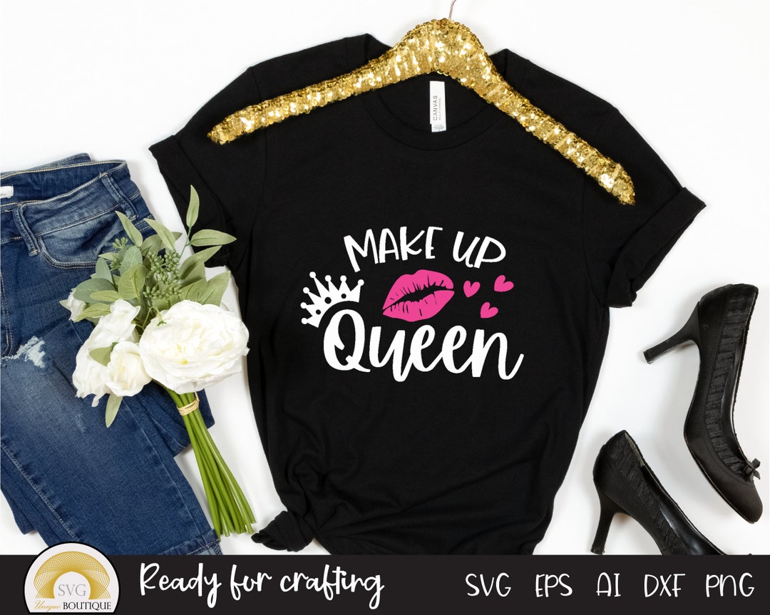 Makeup Queen Svg, Girls Svg, Lips Svg, Svg Files for Cricut - Etsy