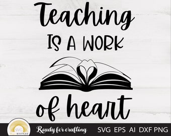 Teacher Svg Teacher Appreciation Teaching is Heart Work | Etsy