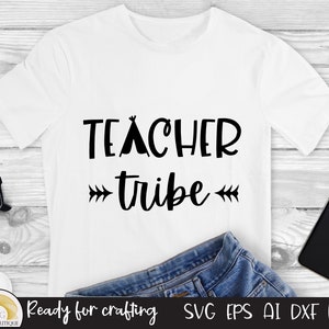 Teacher Svg, Teacher Appreciation, School Svg, Teacher Tribe Svg, Svg ...