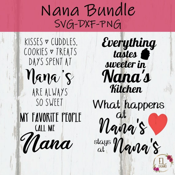Nana SVG Bundle Birthday Gift for Nana Grandparents Day | Etsy