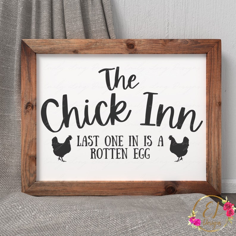 Chicken SVG | the Chick Inn Svg | Chicken Coop Sign | Farm Life Svg ...