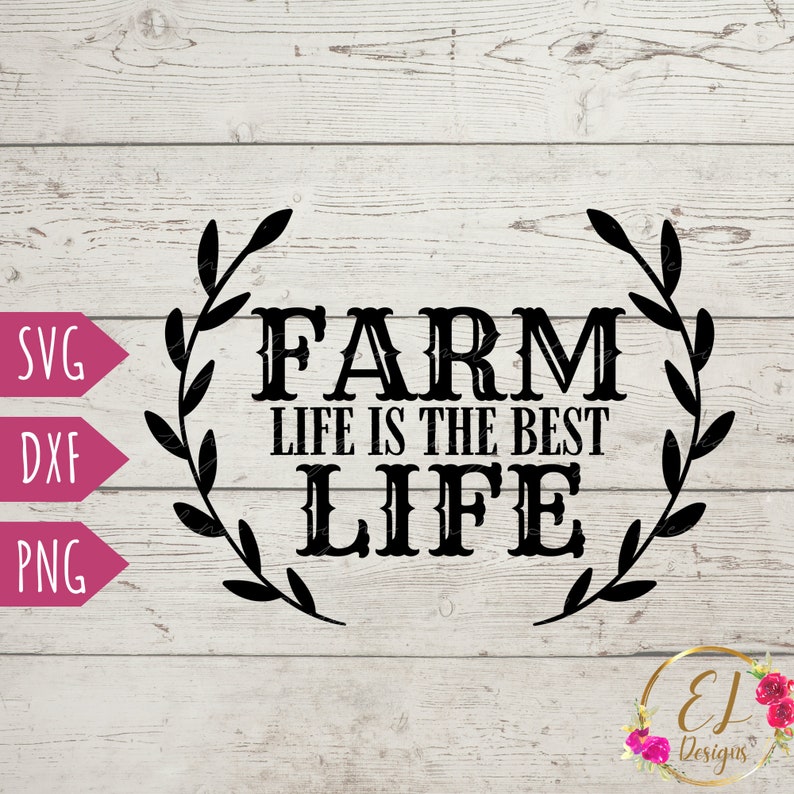 Farm Life Svg Farm Signs Svg Farmhouse Svg Farmers Svg - Etsy