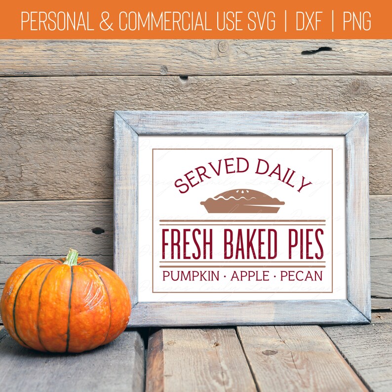 Fresh Baked Pies Sign SVG | Fall Sign Svg | Kitchen Sign SVG | Bakery ...