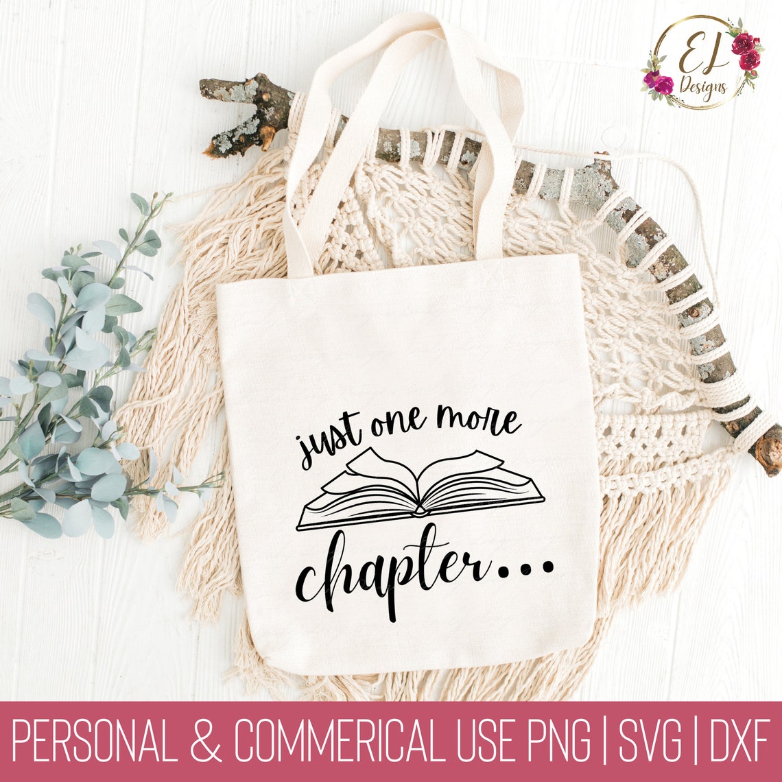 Book Lover Svg Bundle | Library Bag Svg | Just One More Chapter Svg ...