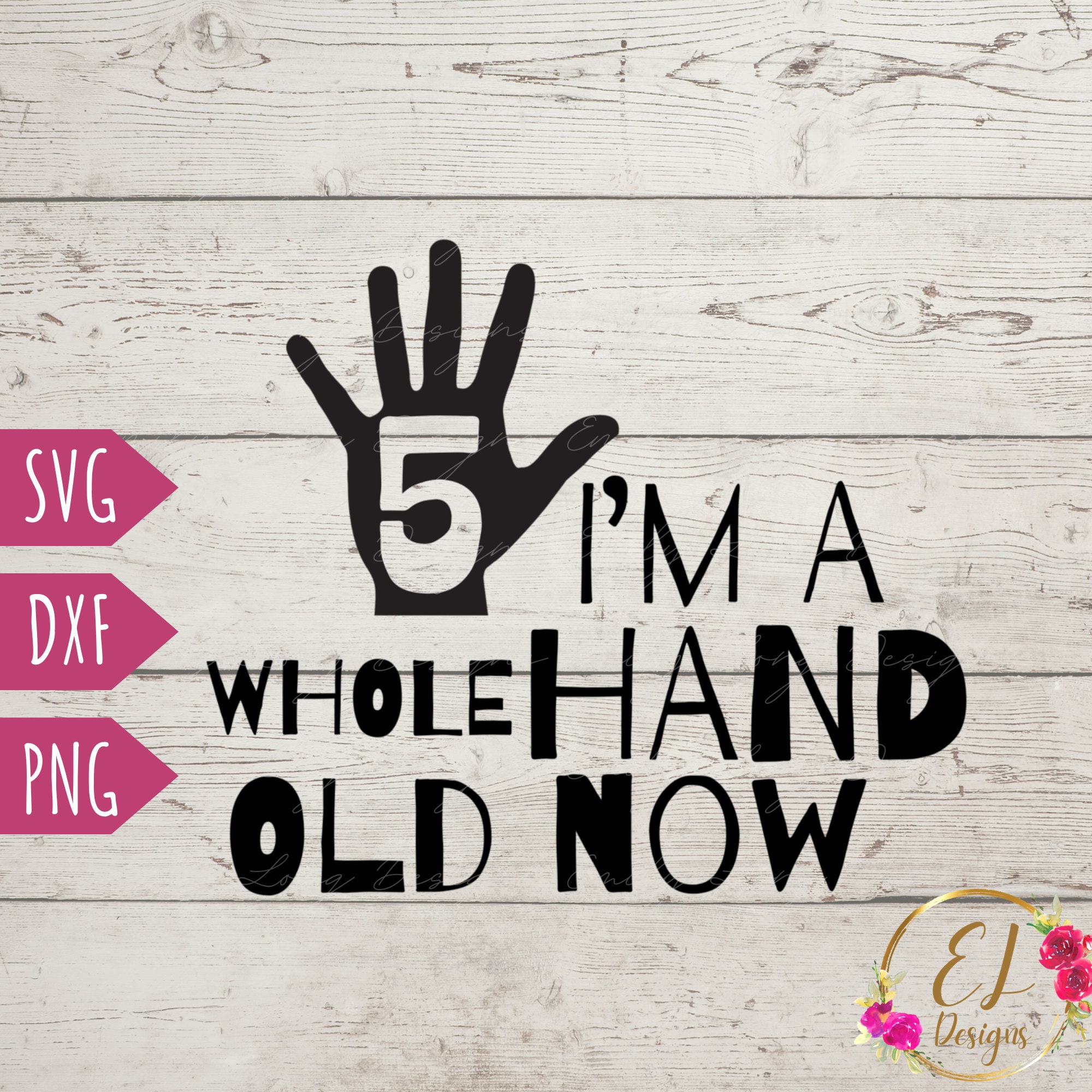 I'm A Whole Hand SVG | 5th Birthday SVG | 5 Year Old Girl Svg | Girls ...
