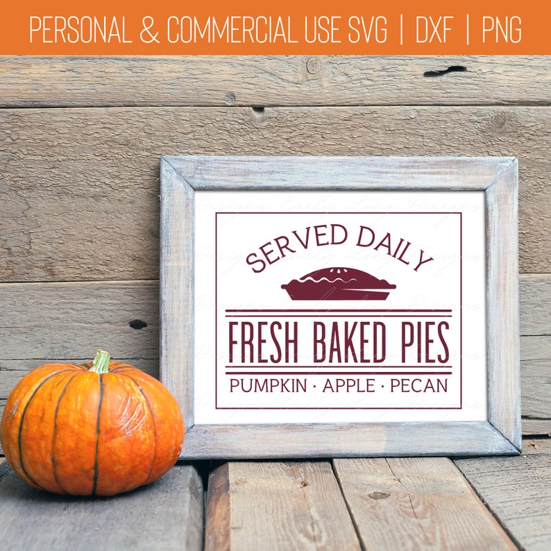 Fresh Baked Pies Sign SVG Fall Sign Svg Kitchen Sign SVG - Etsy