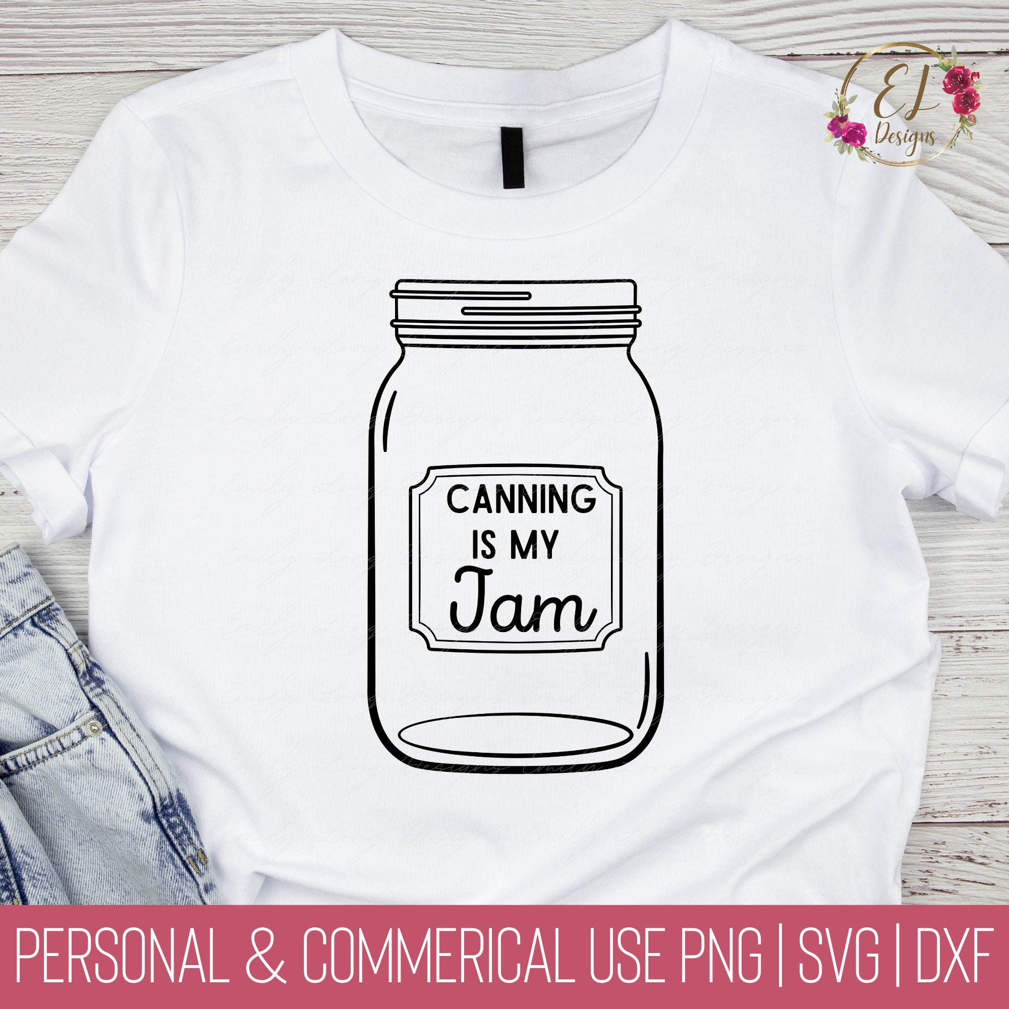 Canning is My Jam SVG | Funny Gardening Shirt | Mason Jar SVG | Ball ...