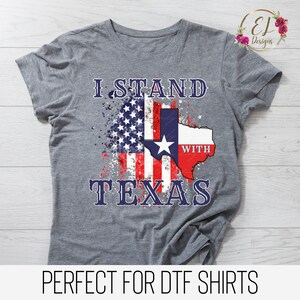 I Stand With Texas Png | Texas Shirt | United We Stand Png | Patriotic ...
