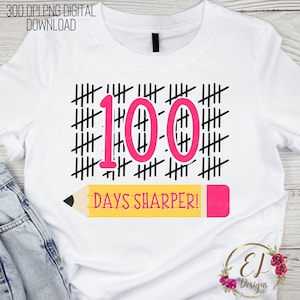 100th Day of School Png | 100 Days Sharper PNG | Happy 100 Days of ...