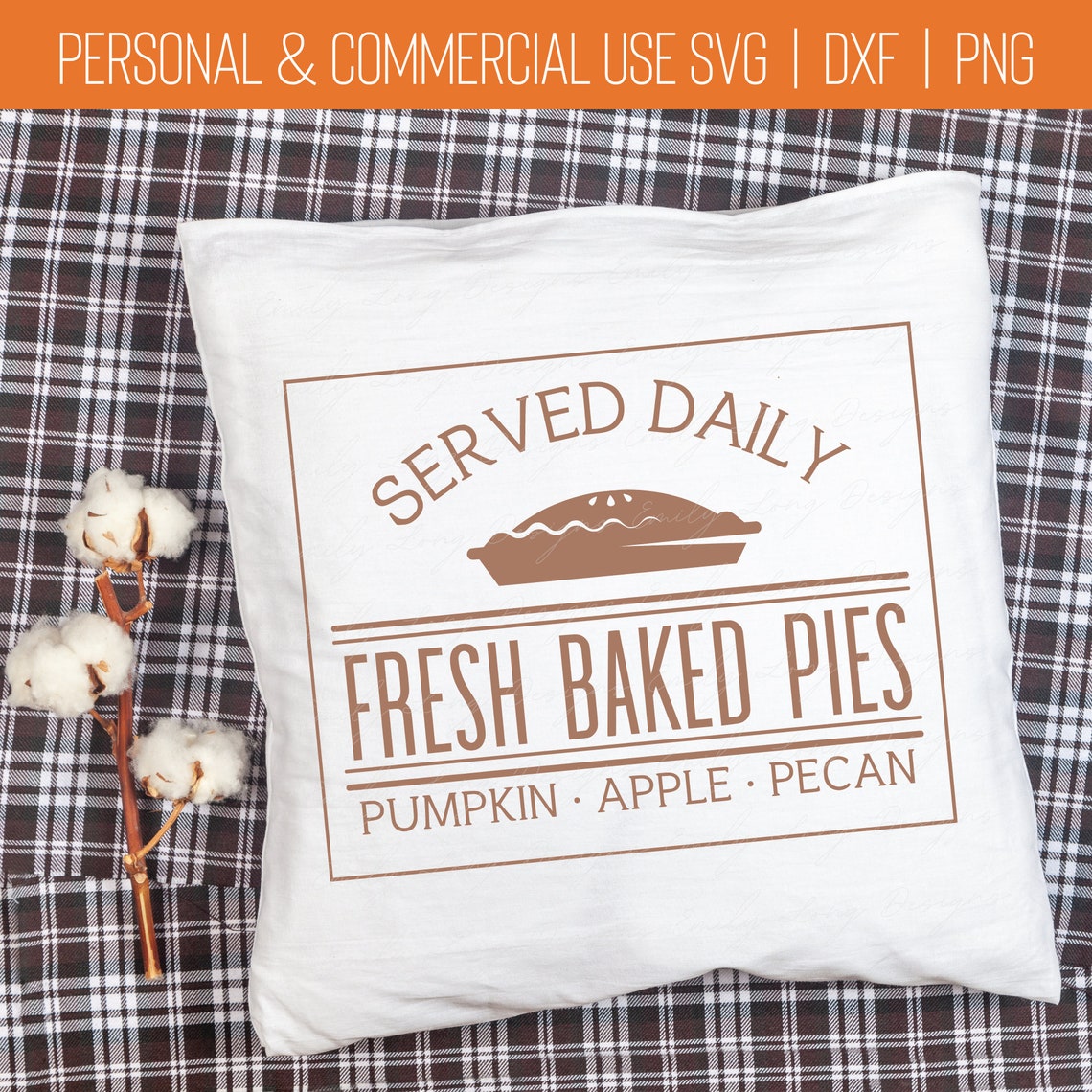 Fresh Baked Pies Sign SVG | Fall Sign Svg | Kitchen Sign SVG | Bakery ...