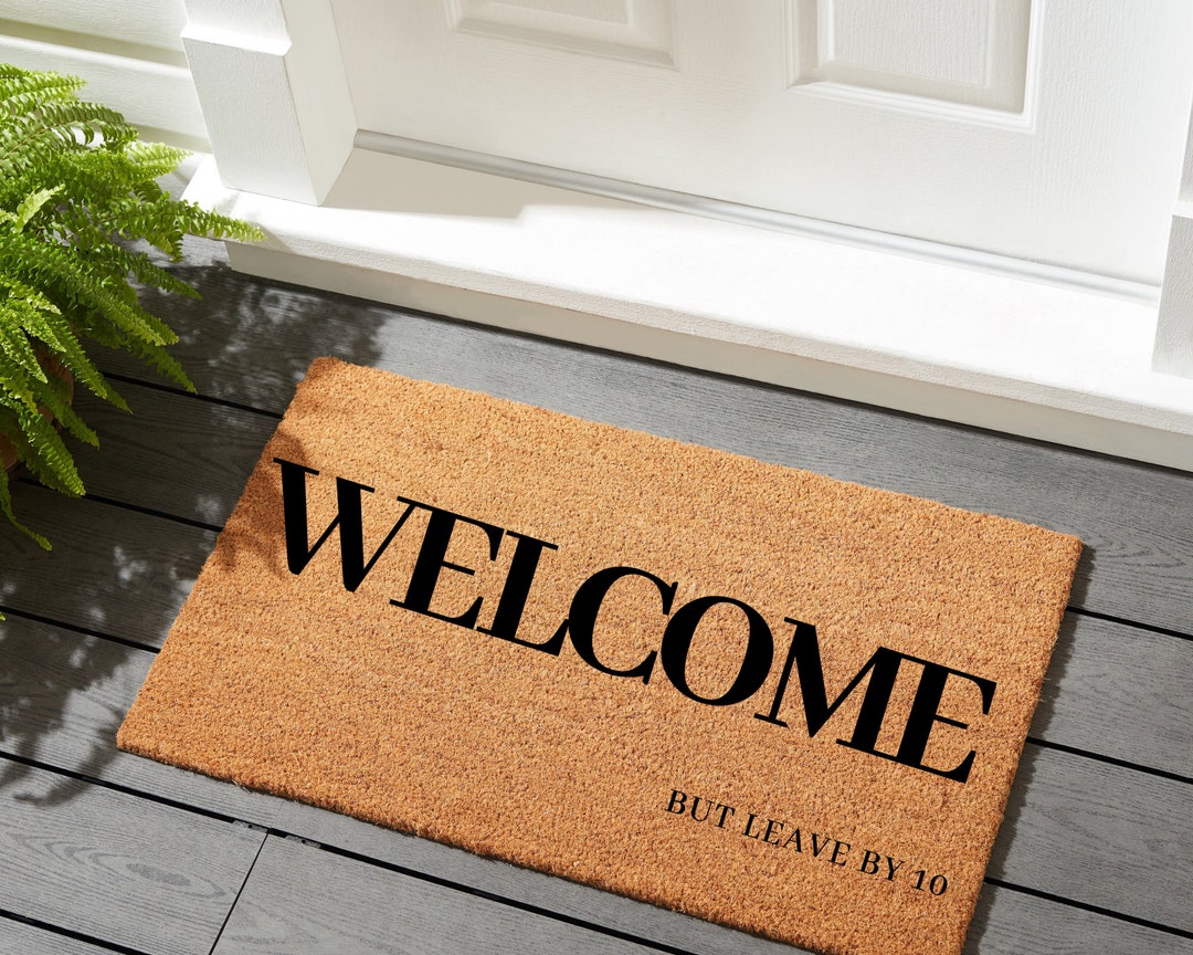 Welcome Please Leave by 10 Doormat, Funny Doormat, Personalized Doormat ...
