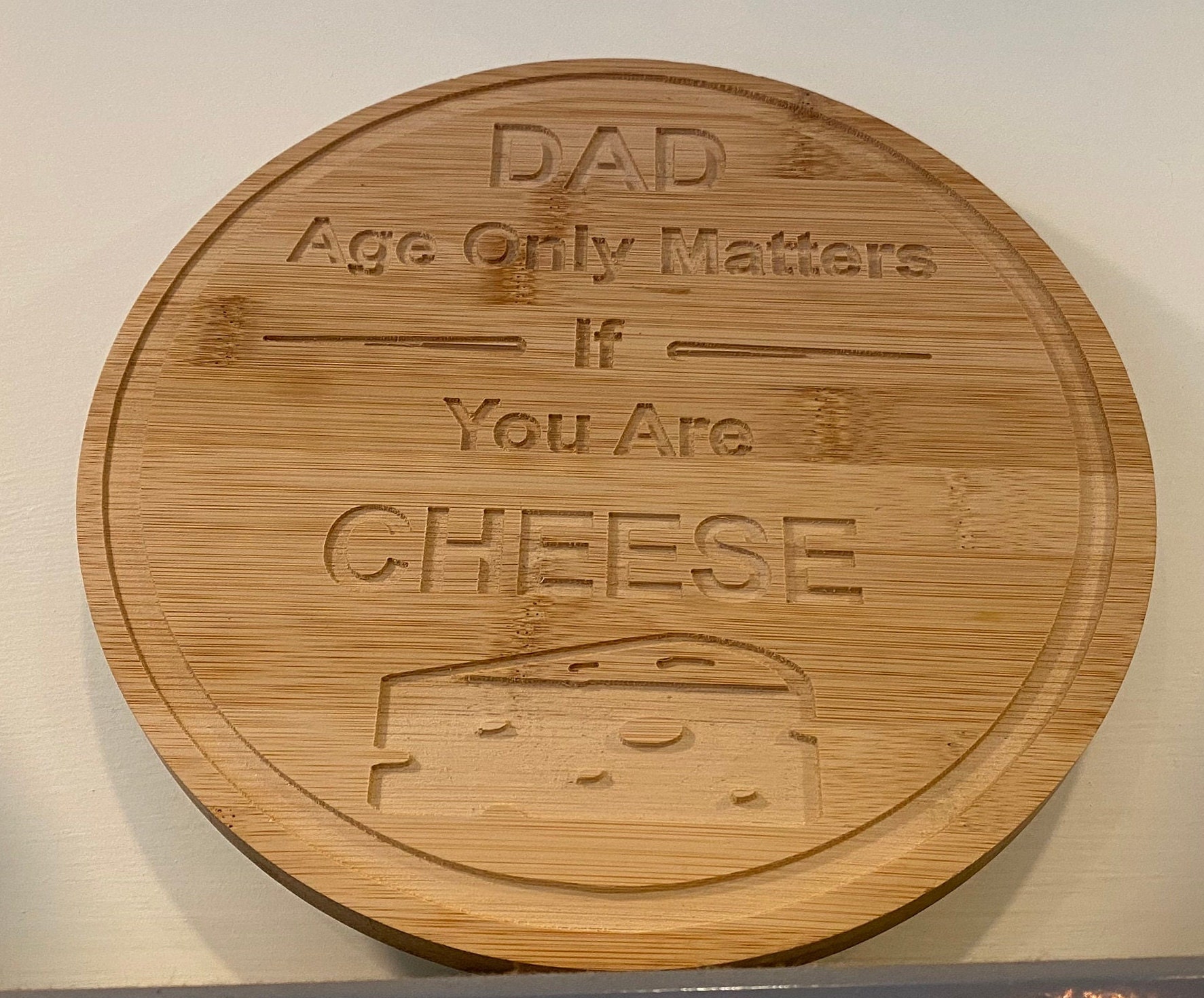 Dad Age Only Matters If You Are Cheese Board, Cheese Board, Cheese ...