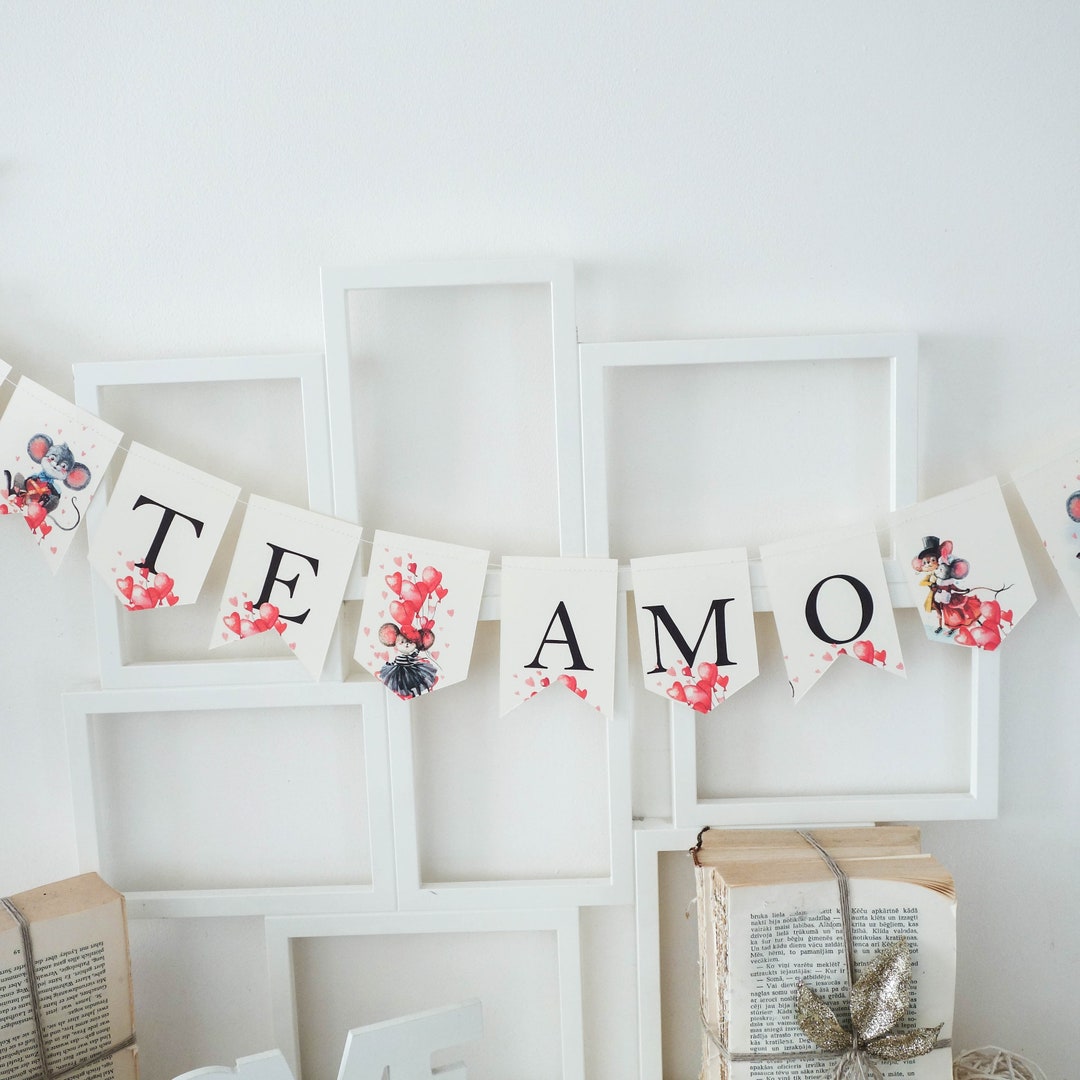 Te Amo Banner, Te Amo Garland, Te Amo Bunting, Te Amo Decorations, Te ...