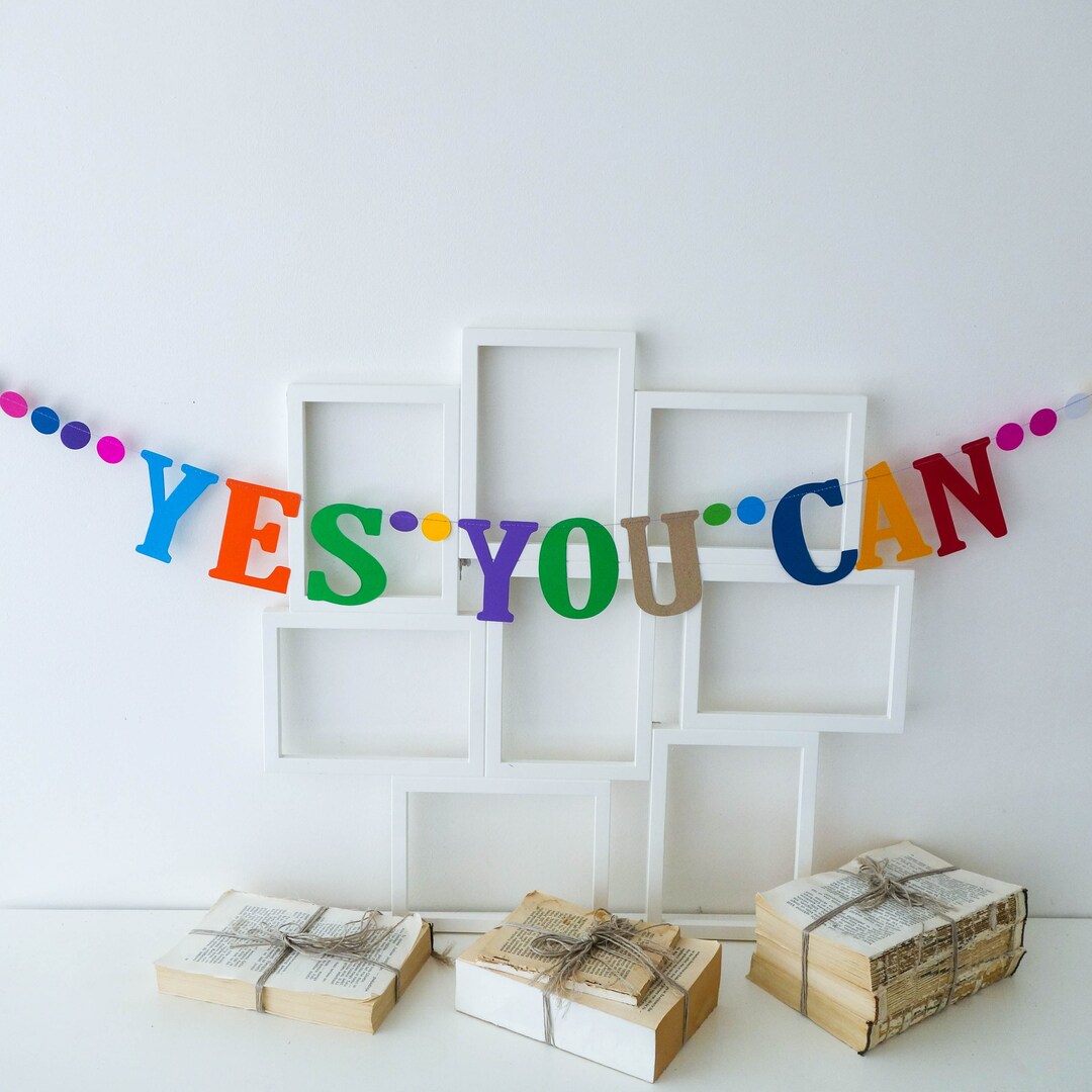 Yes You Can Banner Classroom Banner Nursery Banner - Etsy