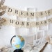 Dream Big Work Hard Banner, Classroom Banner, Back to School Banner ...
