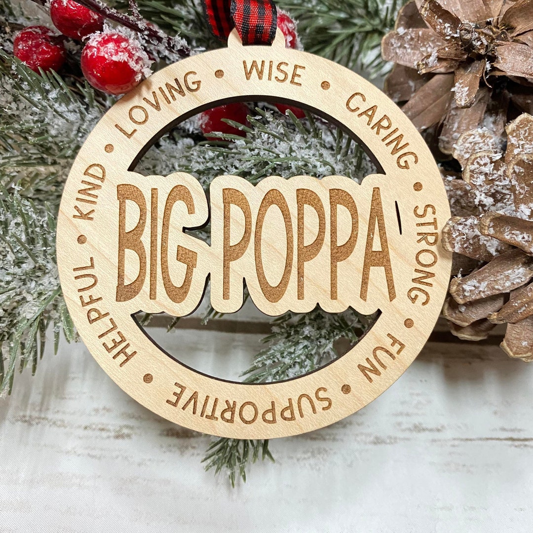 Laser Engraved Wood Holiday Christmas Tree BIG POPPA 2024 Bauble Gift Ornament - Etsy