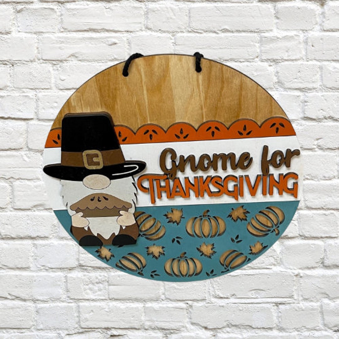 Gnome for Thanksgiving Hanging Sign | Home Decor | Multiple Sizes ...