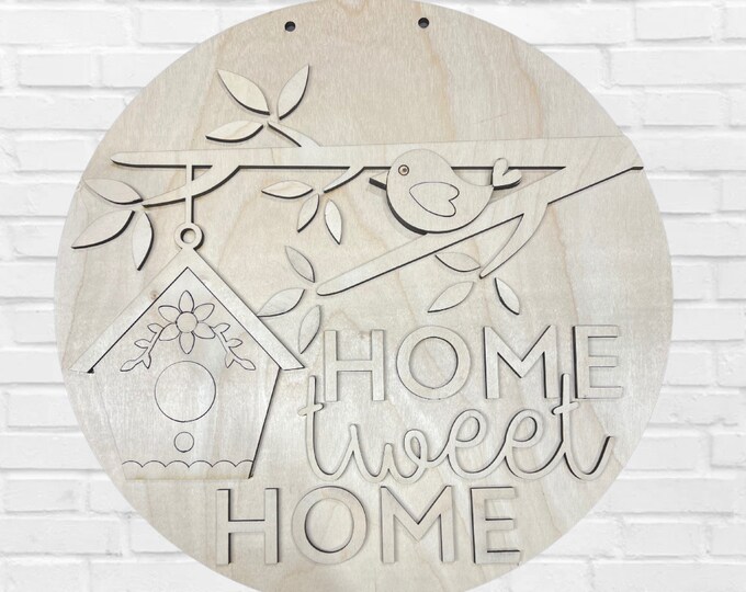 Home Tweet Home DIY Kit Welcome Sign Multiple Sizes Available - Etsy