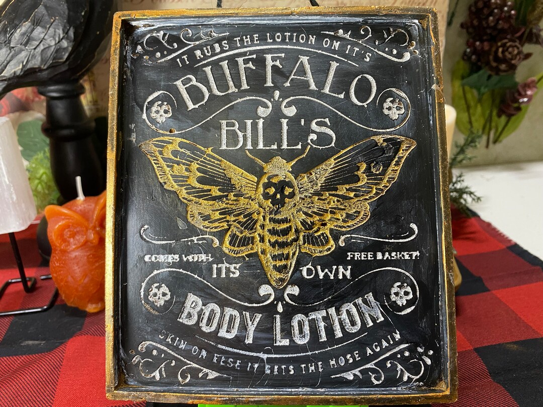 Silence of the Lambs Buffalo Bill Sign - Black//white/gold | BEESWAX ...