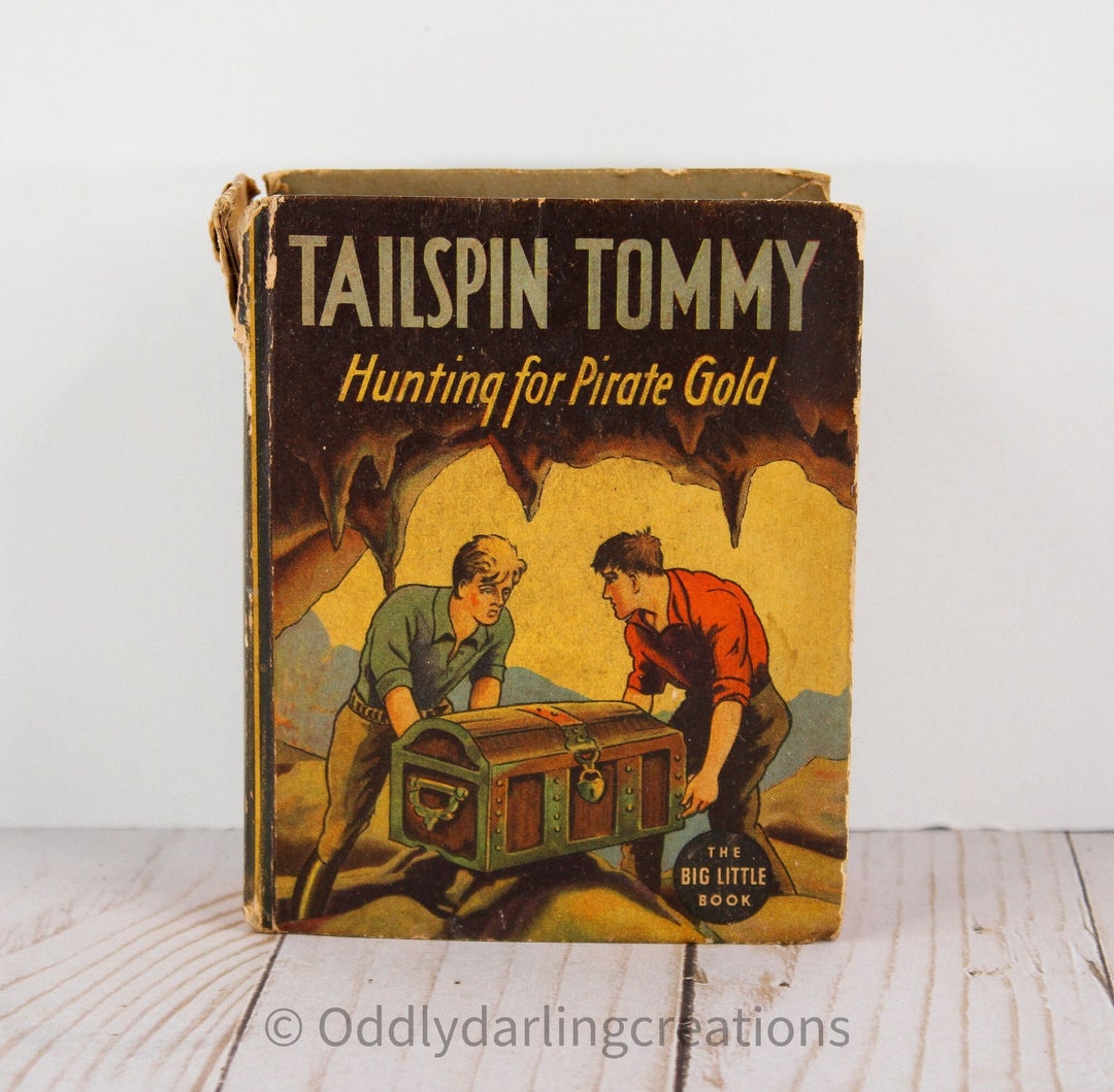 Vintage 1935 Tailspin Tommy Hunting for Pirate Gold Classic Big Little ...