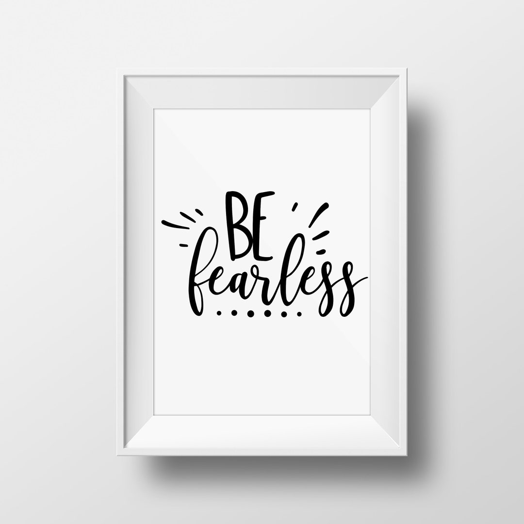 Be Fearless, Christian Wall Art, Digital Download, Inspirational Quote ...