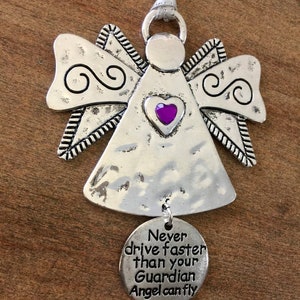 Never Drive Faster Than Your Guardian Angel Can Fly, New Driver Gift ...