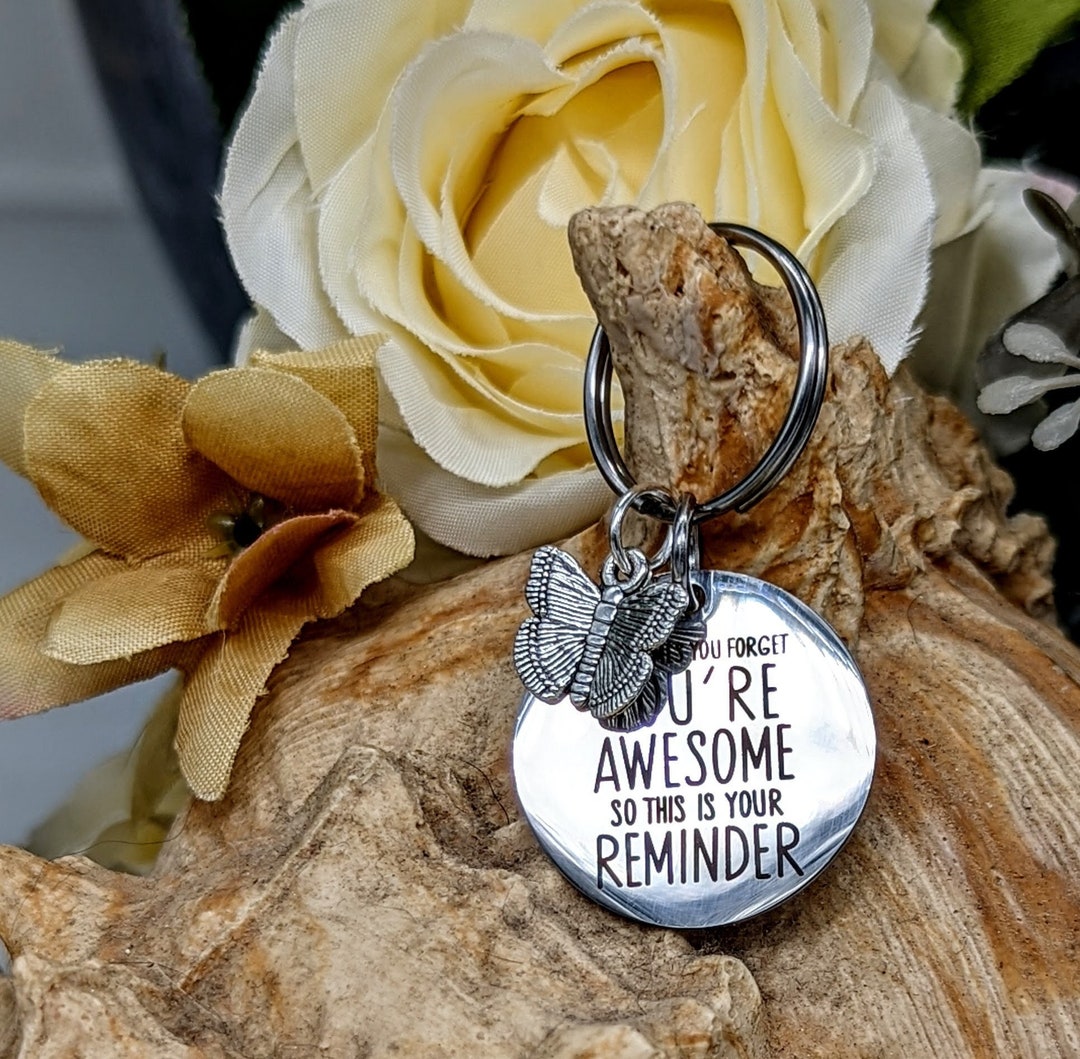 You're Awesome so This is Your Reminder, Funny Keychain Gift ...