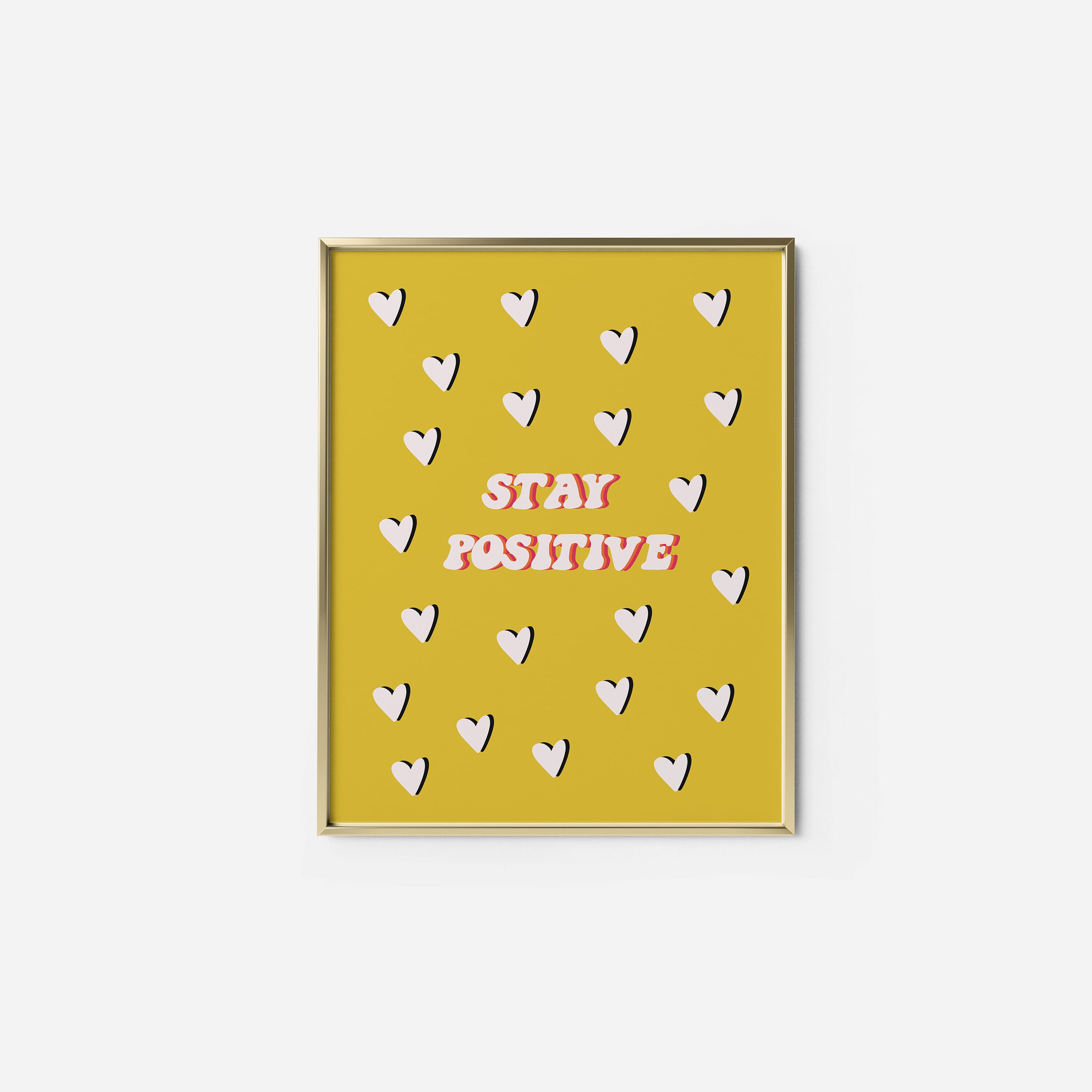 Stay Positive Wall Art INSTANT DOWNLOAD Stay Positive Print | Etsy