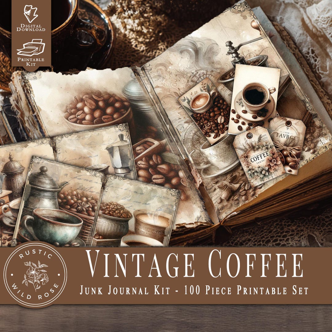 Printable Vintage Coffee Junk Journal Kit– Complete Kit With Rustic ...