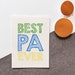 Best Pa Ever - Grandpa - Father's Day - I Love You Pa - Etsy