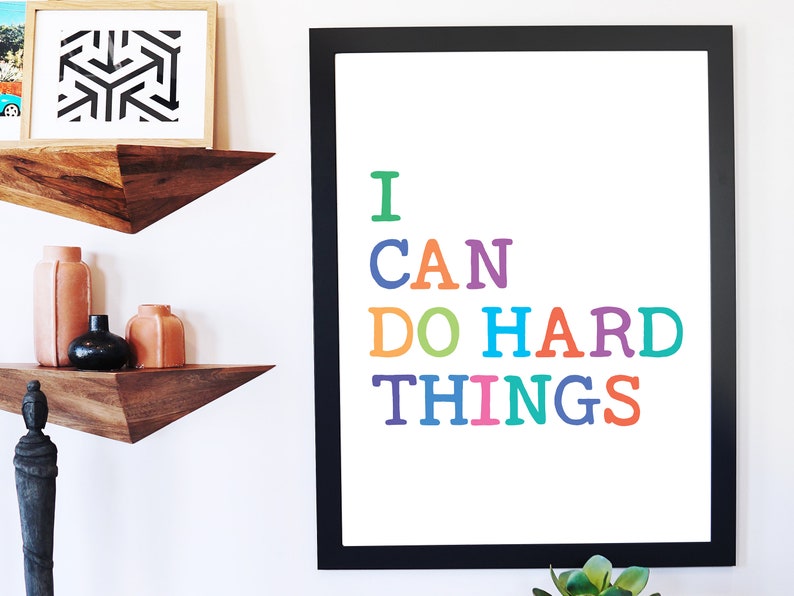 PRINTABLE - I Can Do Hard Things - Kids Room Art - Nursery Print ...