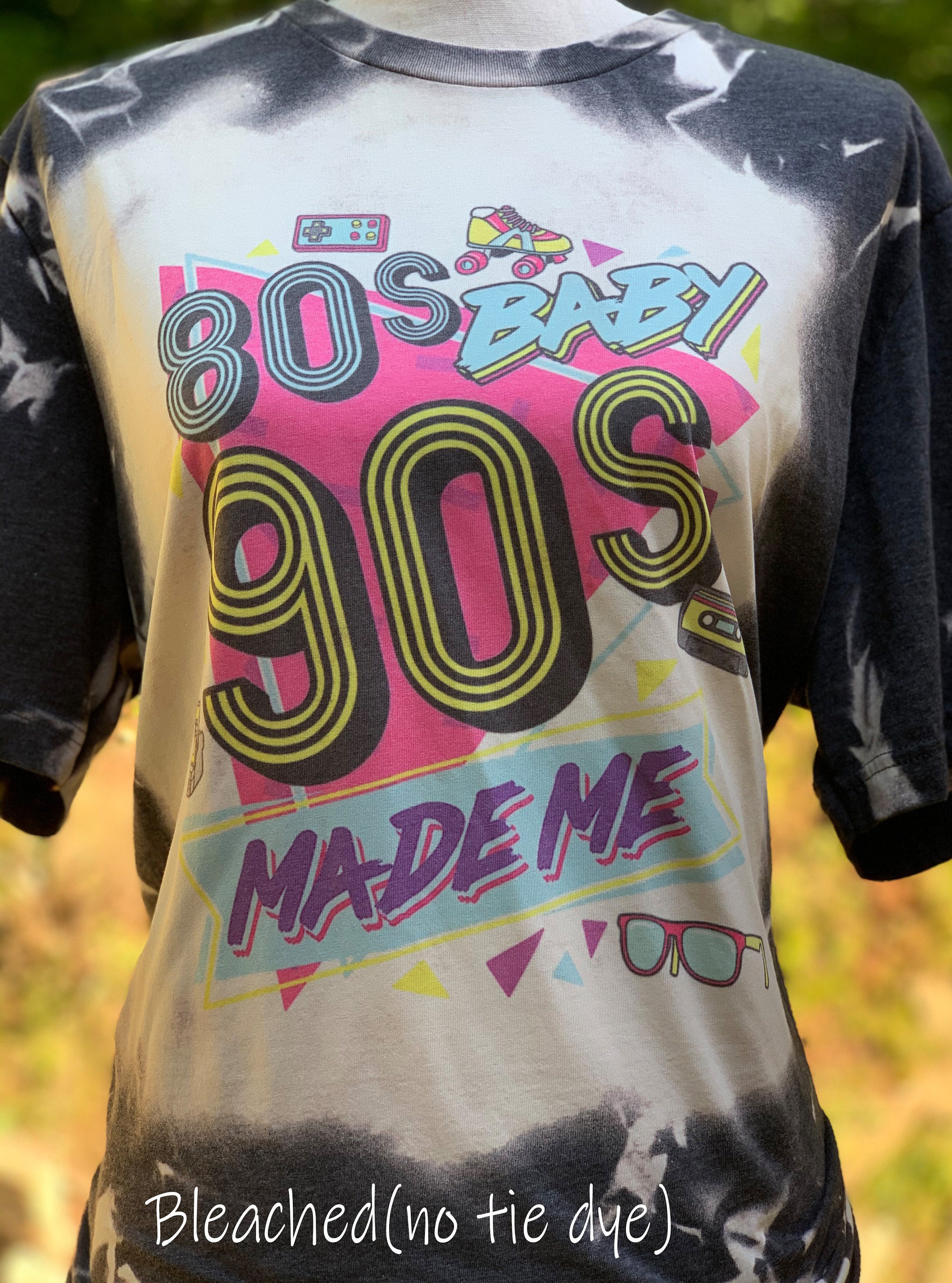 80s Baby 90s Made Me Shirt 80s Shirt 90s Shirt Vintage - Etsy