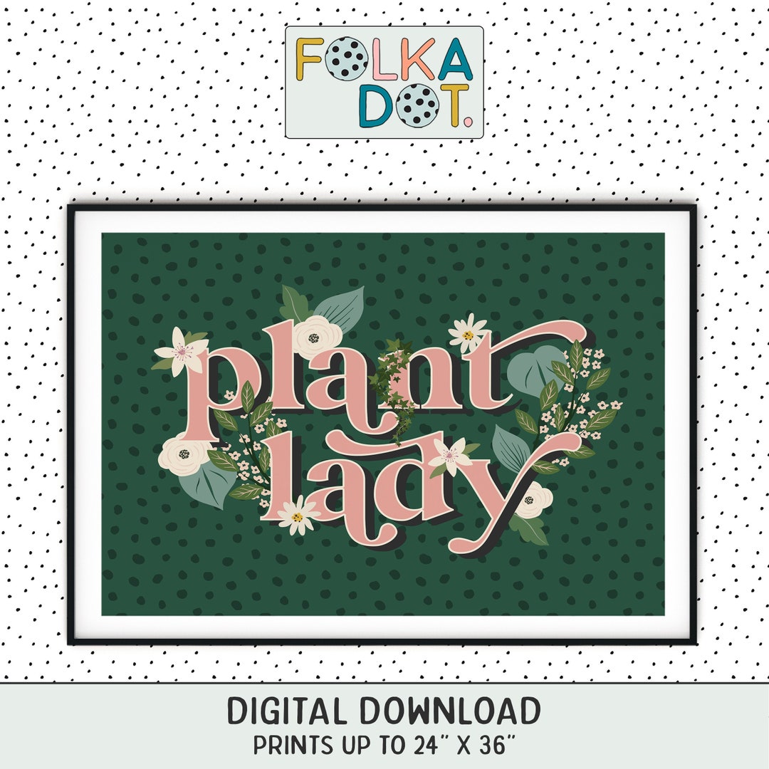 Plant Lady House Plants Print, Boho Home Decor, Plant Lover Plant Mom ...