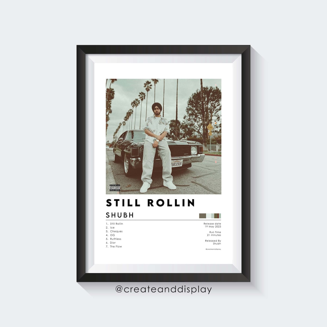 Shubh - Still Rollin Album Poster | Punjabi Song Poster| Indian Bhangra ...