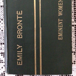 Antique Emily Brontë Biography, A. Mary F. Robinson, 4th Edition ...
