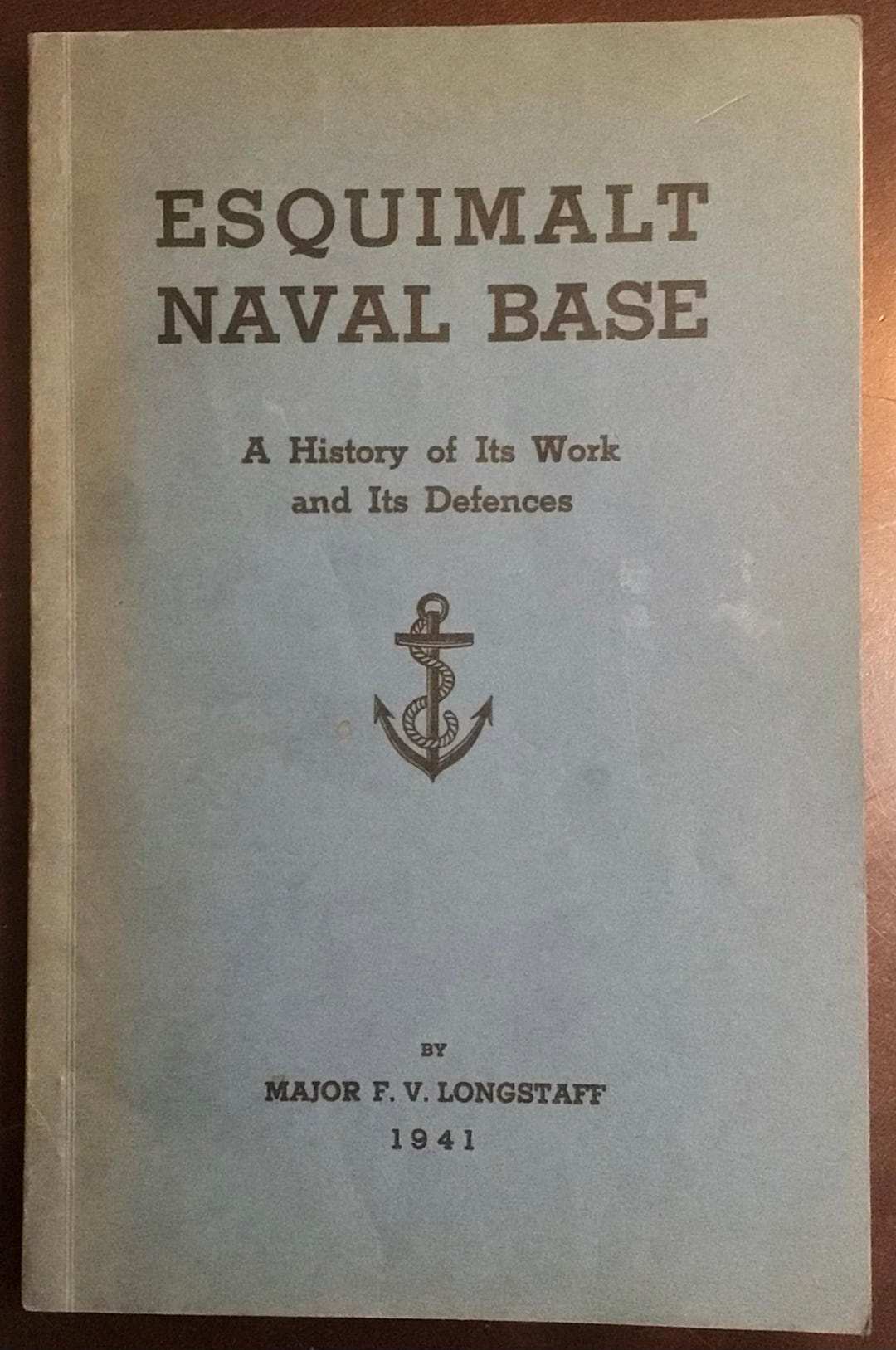 Esquimalt Naval Base: A History of Its Work and Its Defences, 1941, by ...