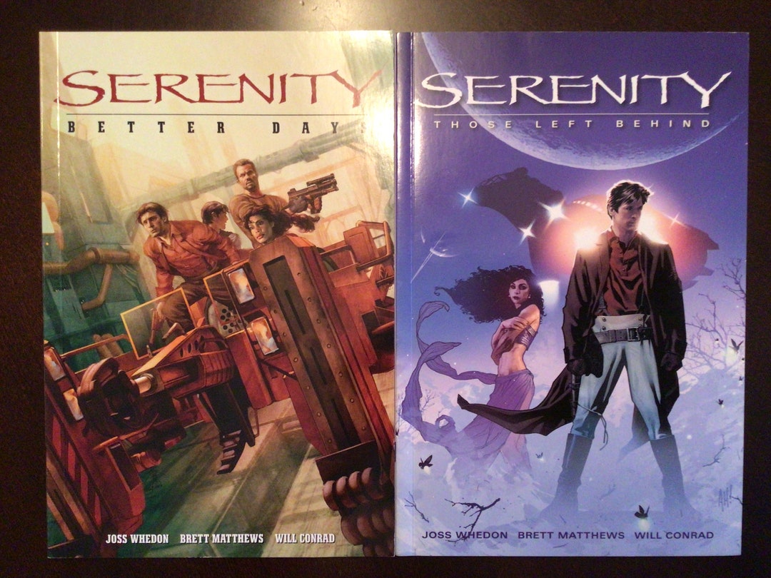 Graphic Novels, Serenity Volumes 1&2 by Joss Whedon, Those Left Behind ...