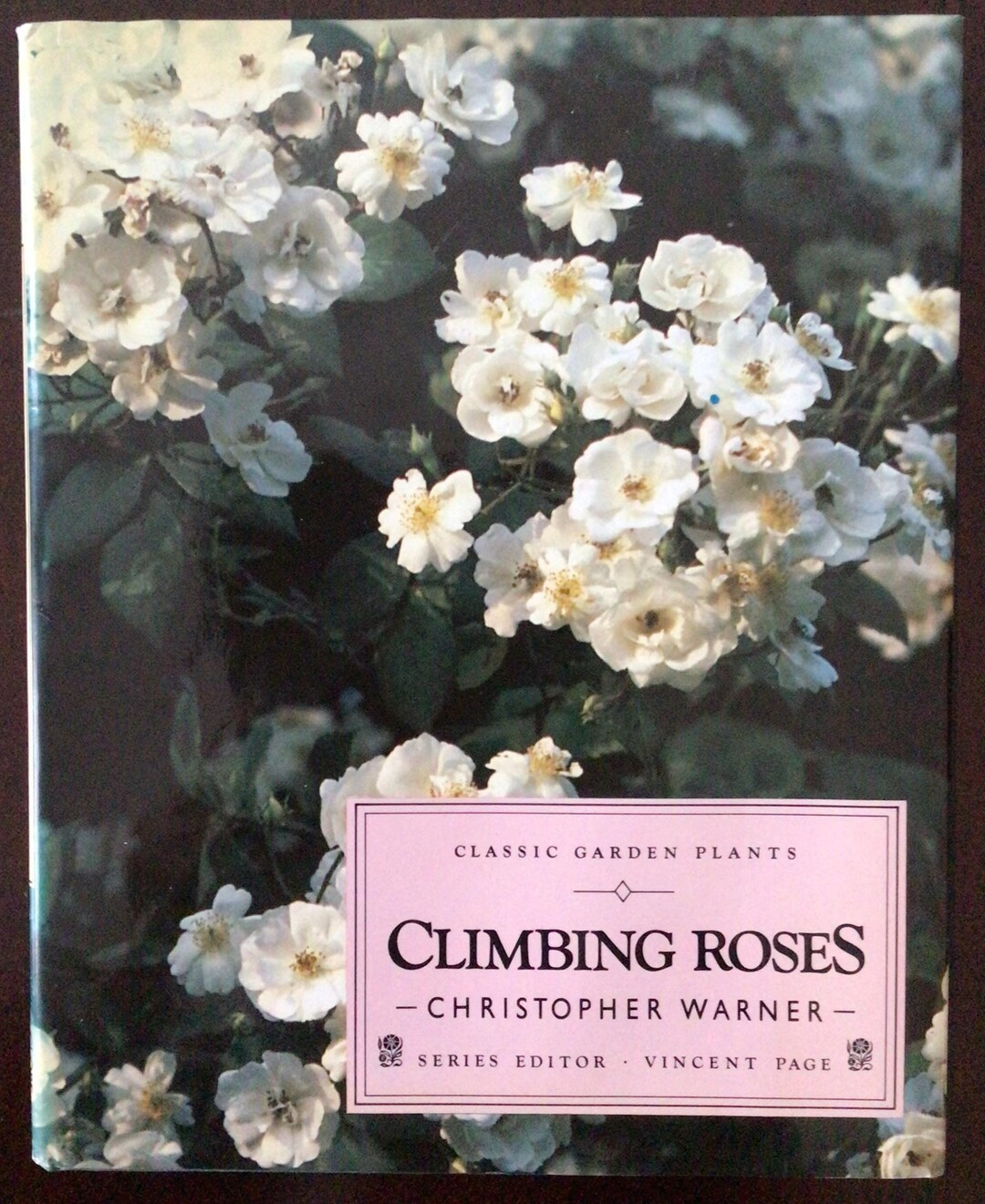 Vintage Roses Book, Climbing Roses by Christopher Warner, Hardcover ...