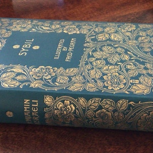 Antique Book, Sybil or the Two Nations by Benjamin Disraeli ...