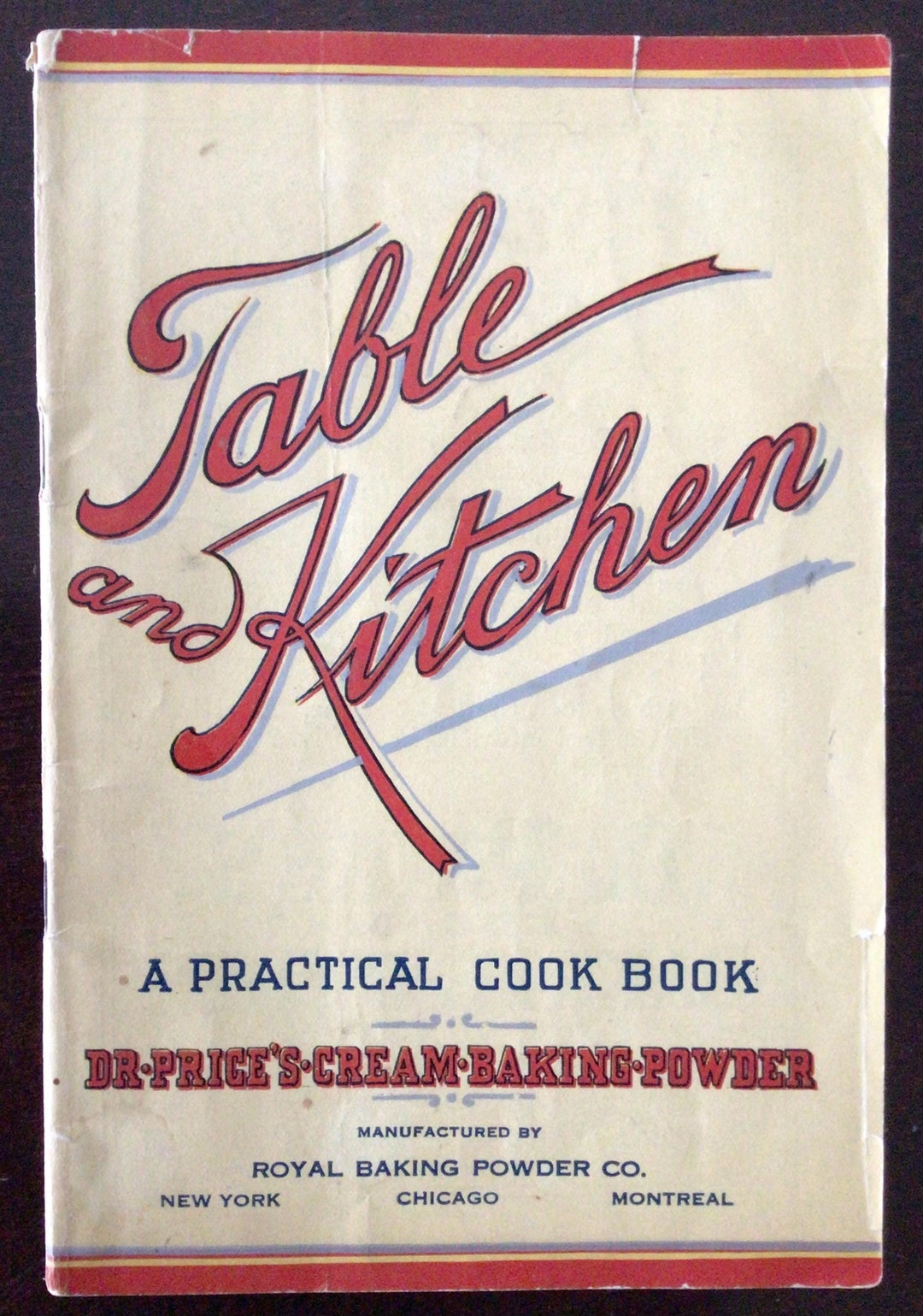 Antique Recipe Booklet, Table and Kitchen, A Practical Cook Book, Dr ...