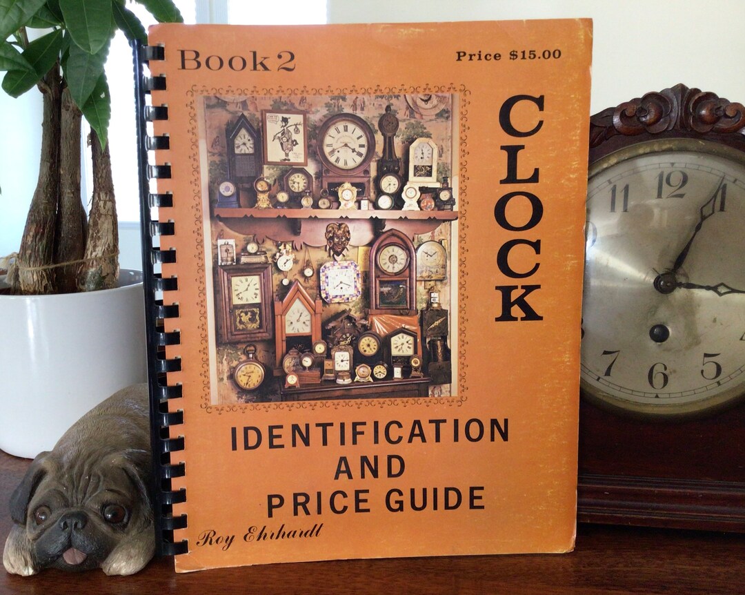 Vintage Clock Catalog, Identification and Price Guide by Roy Ehrhardt ...